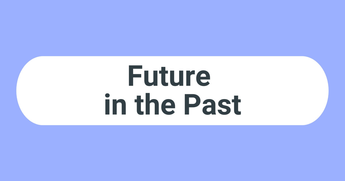 Future in the Past Tense англійською мовою